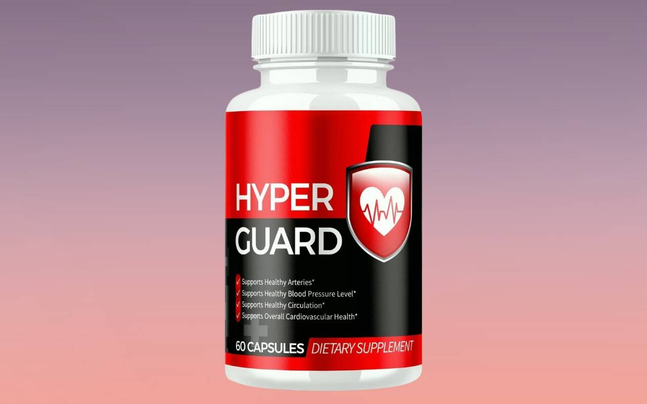 Hyper Guard Blood Support Pills: A Full Review of Their Role in ...