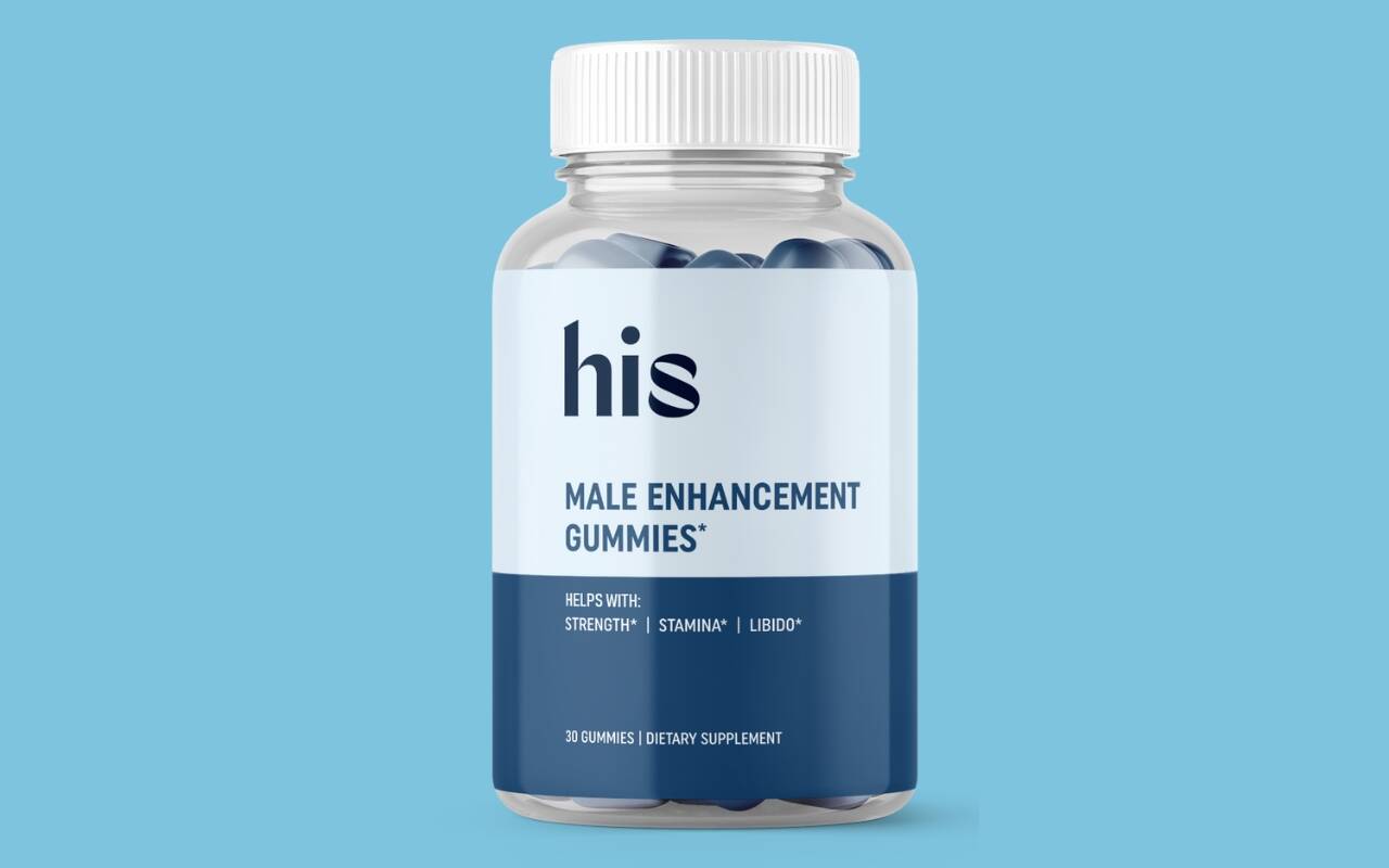 HIS Male Enhancement Gummies: Reviewing A Natural Solution for Boosting Male Performance ...