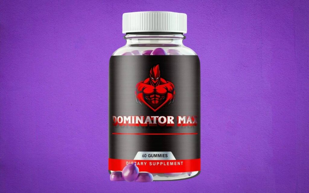 Dominator MaXXX ME Gummies: Reviewing This Natural Solution for Enhancing Male Performance ...